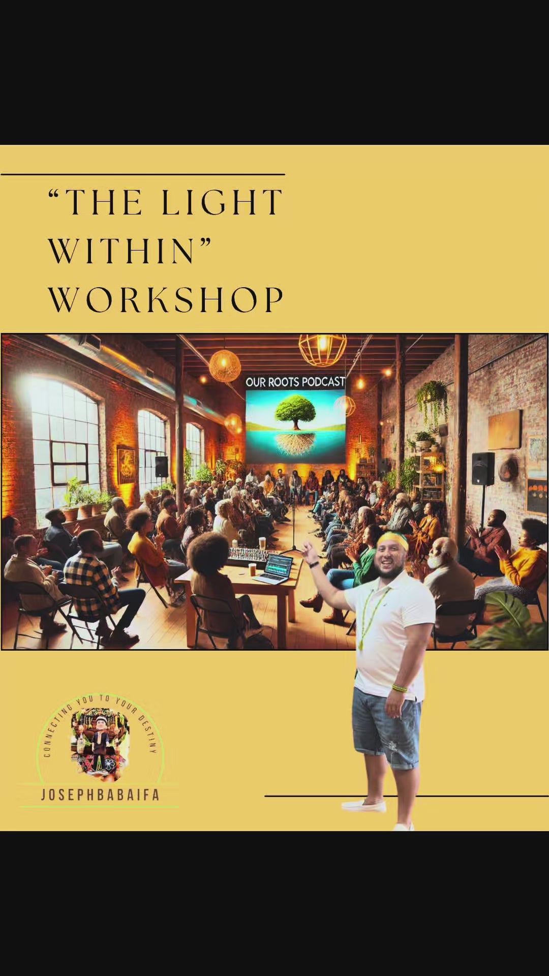 2 day Atlanta, GA "The light within " Work Shop with Joseph Baba Ifa J ...